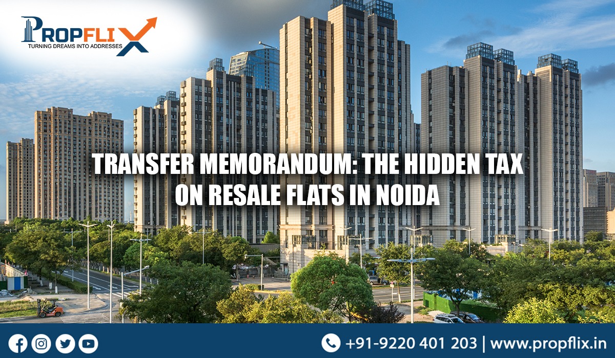 Buy Resale Property in Noida & Delhi NCR – Propflix